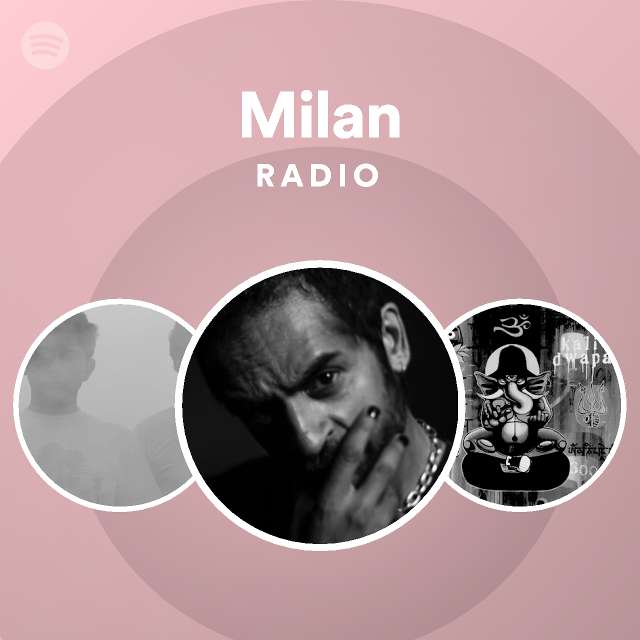 Milan Radio - playlist by Spotify | Spotify
