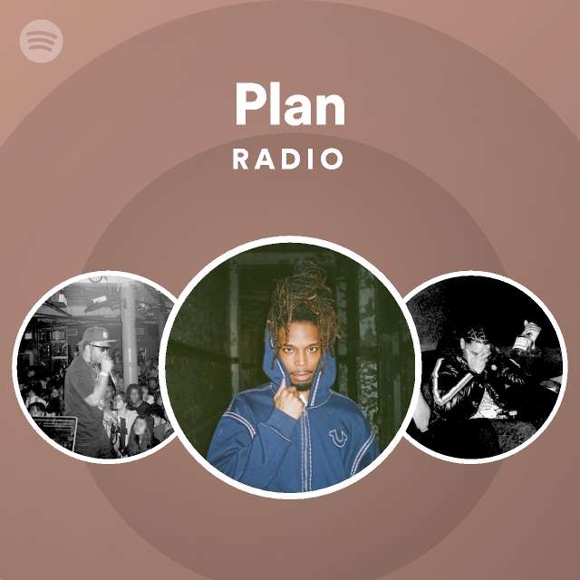 Plan Radio Playlist By Spotify Spotify
