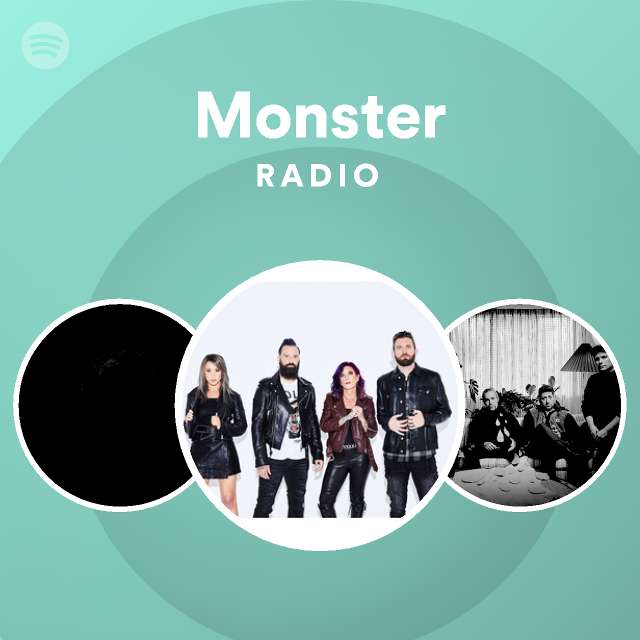 Monster Radio - playlist by Spotify | Spotify