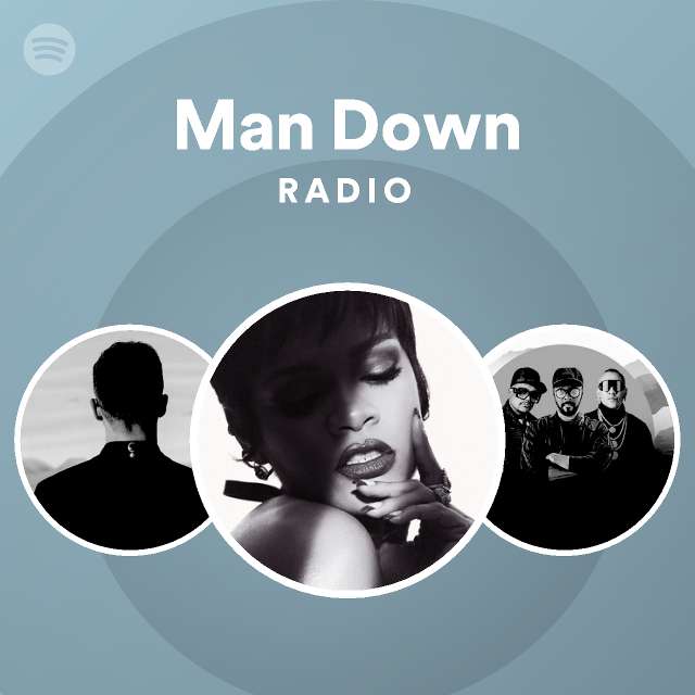 Man Down Radio - playlist by Spotify | Spotify