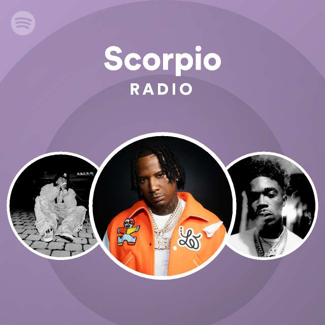 Scorpio Radio - playlist by Spotify | Spotify