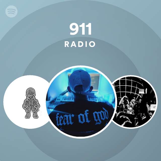 911 Radio | Spotify Playlist