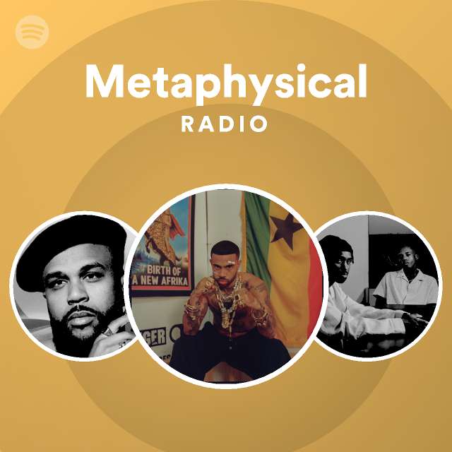 Metaphysical Radio - playlist by Spotify | Spotify