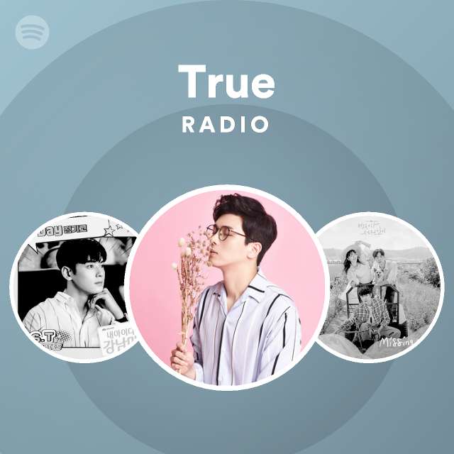 True Radio - playlist by Spotify | Spotify