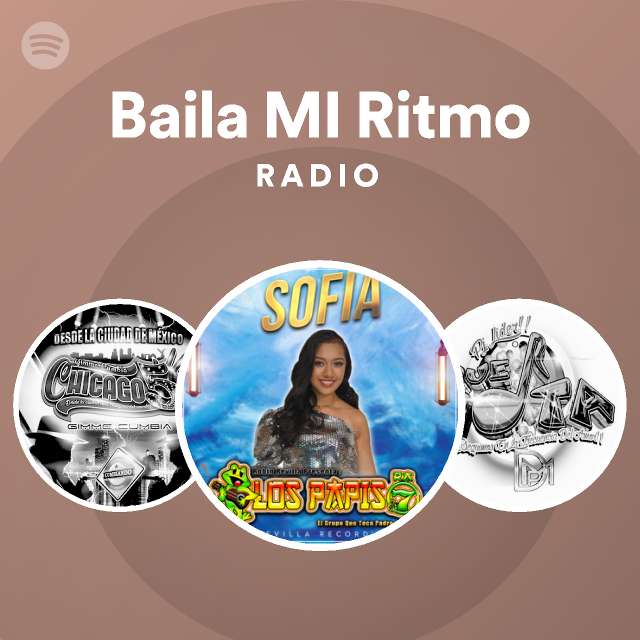 Baila MI Ritmo Radio - playlist by Spotify | Spotify