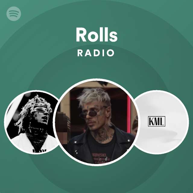 Rolls Radio - playlist by Spotify | Spotify