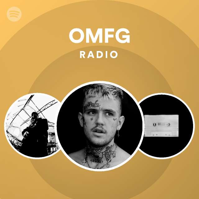 OMFG Radio - playlist by Spotify | Spotify