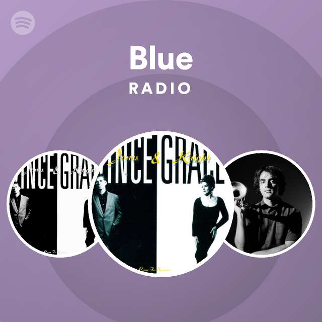 Blue Radio | Spotify Playlist