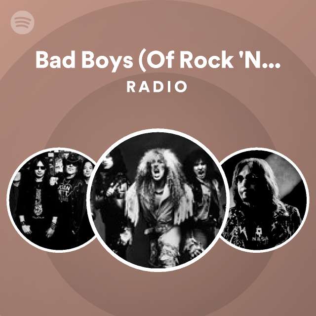 Bad Boys Of Rock N Roll 2009 Remaster Radio Spotify Playlist