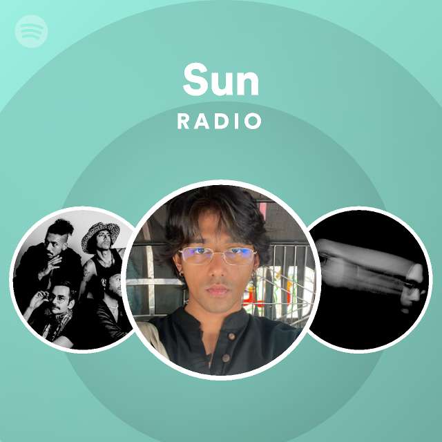 Sun Radio - playlist by Spotify | Spotify