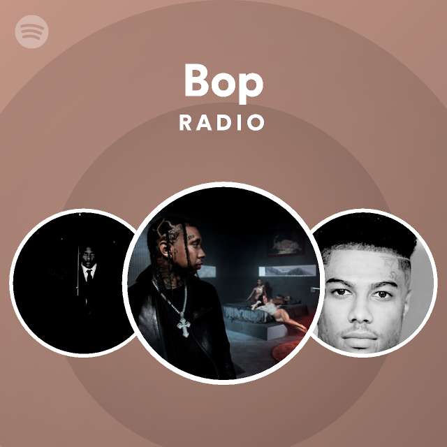 Bop Radio - playlist by Spotify | Spotify