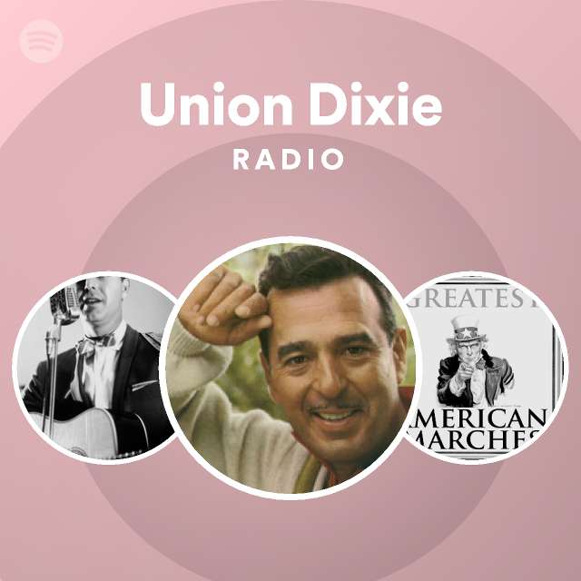 Union Dixie Radio - playlist by Spotify | Spotify