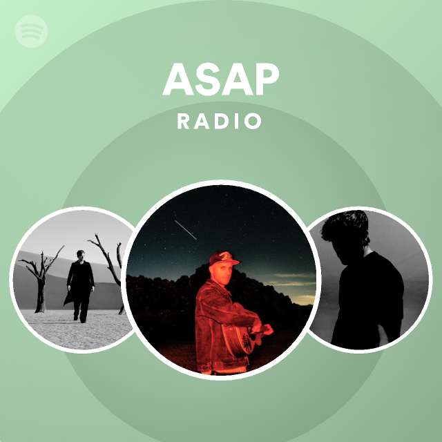 ASAP Radio - playlist by Spotify | Spotify