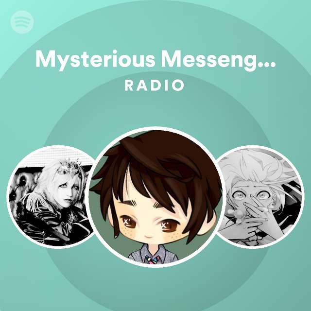 Mysterious Messenger (Mystic Messenger) Radio - playlist by Spotify | Spotify