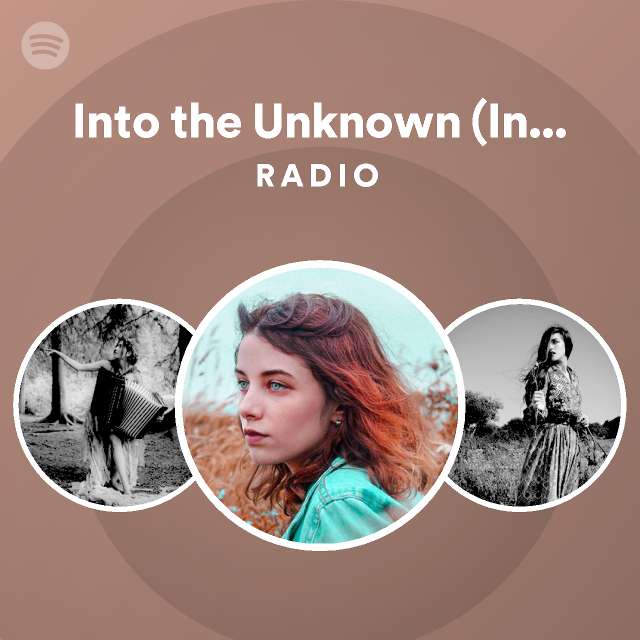 Into the Unknown (Intro) - From the Film "Over the Garden Wall" Radio - playlist by Spotify ...
