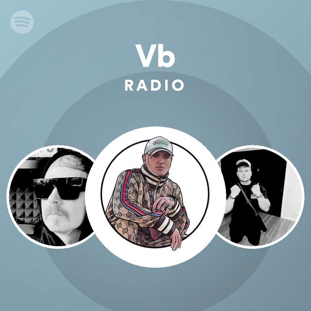 Vb Radio - playlist by Spotify | Spotify
