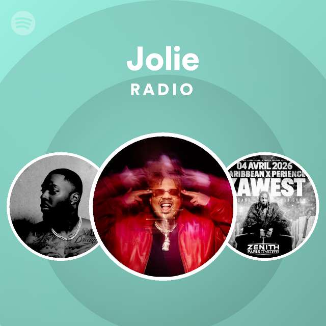 Jolie Radio - playlist by Spotify | Spotify