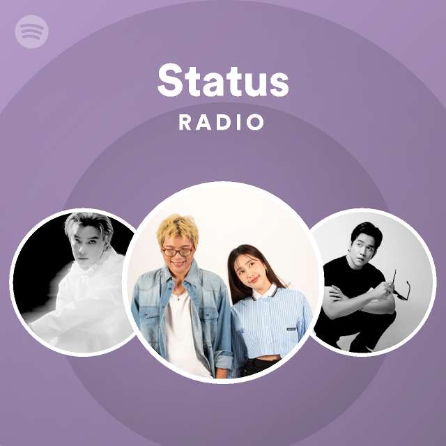 Status Radio - playlist by Spotify | Spotify