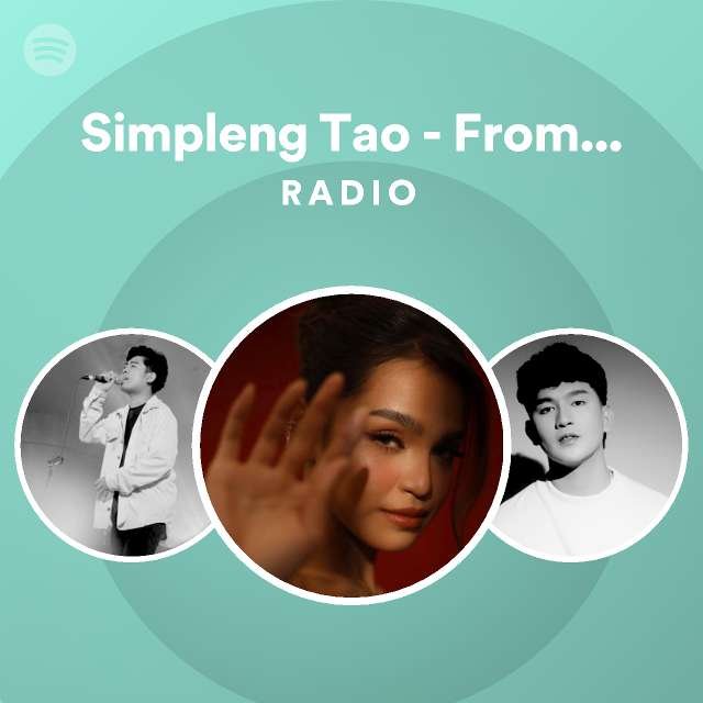 Simpleng Tao - From "James and Pat and Dave Radio - playlist by Spotify ...