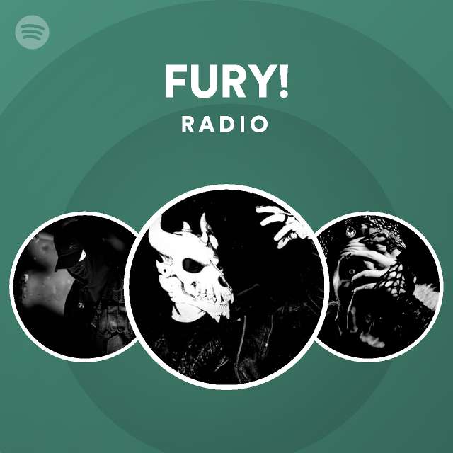 FURY! Radio - playlist by Spotify | Spotify