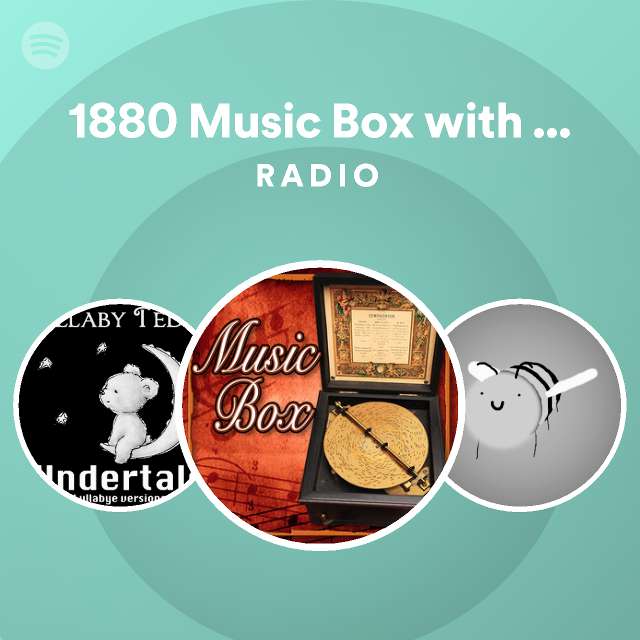 1880 Music Box with Bells: Waltz About Radio - playlist by Spotify ...