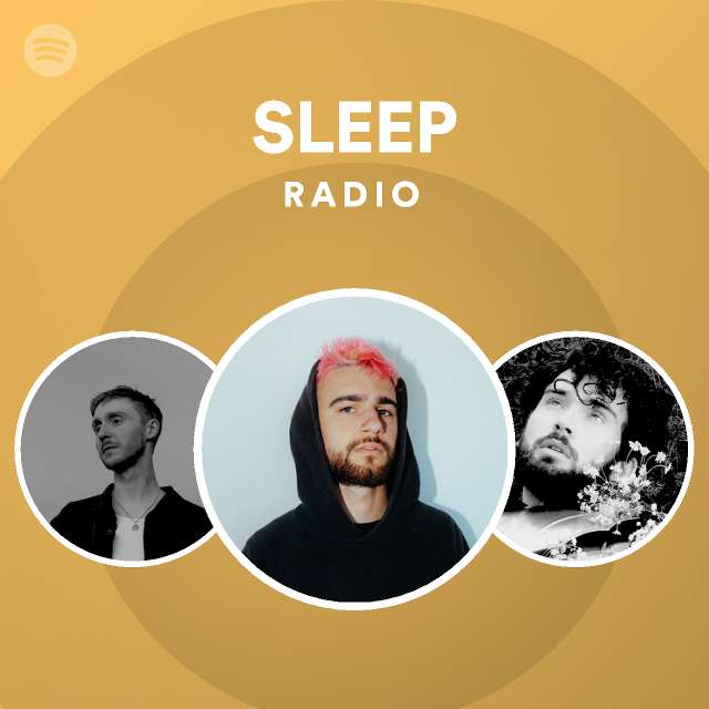 SLEEP Radio - playlist by Spotify | Spotify