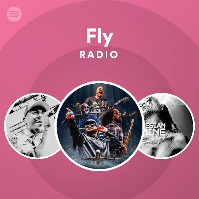 Fly Radio - playlist by Spotify | Spotify