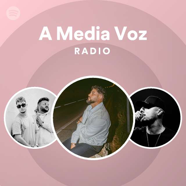 A Media Voz Radio | Spotify Playlist