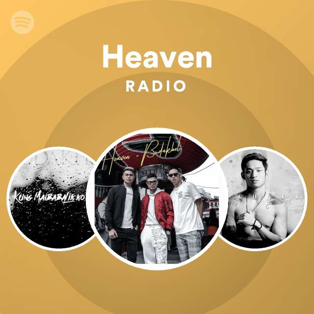 Heaven Radio - playlist by Spotify | Spotify