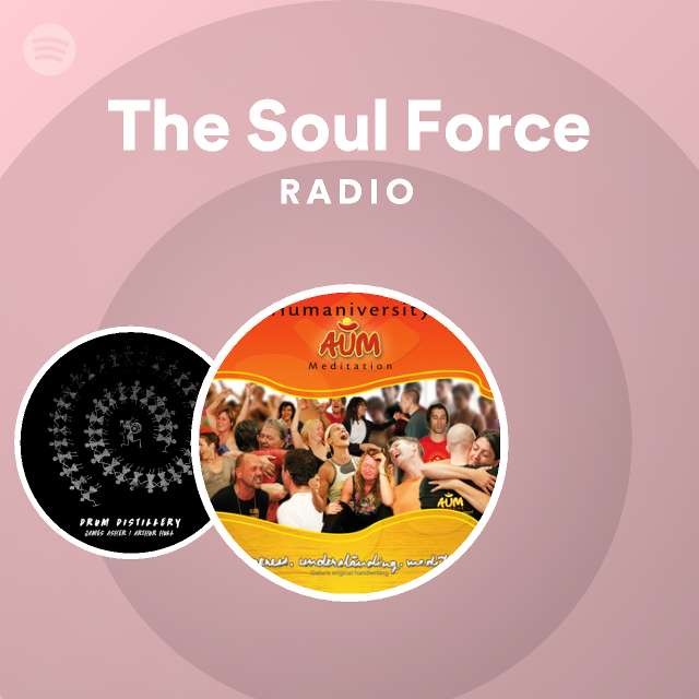 The Soul Force Radio - playlist by Spotify | Spotify