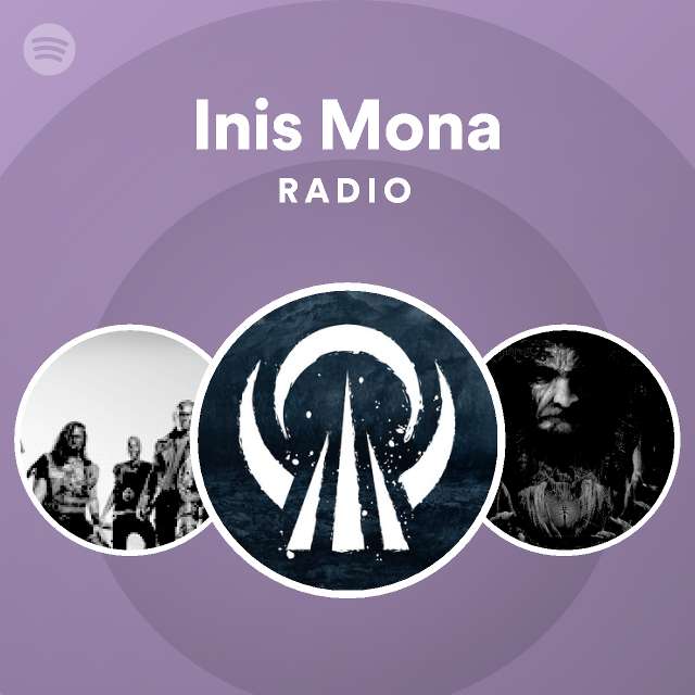 Inis Mona Radio - playlist by Spotify | Spotify