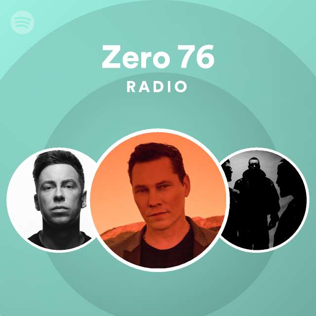 Zero 76 Radio - playlist by Spotify | Spotify