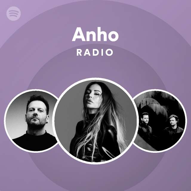 Anho Radio - playlist by Spotify | Spotify