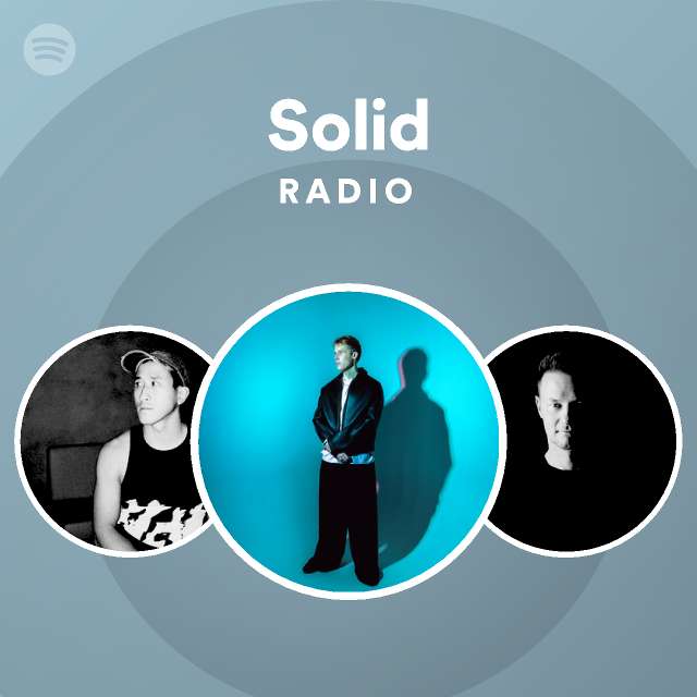 Solid Radio - playlist by Spotify | Spotify