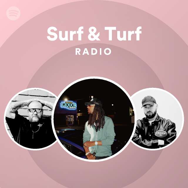 Surf & Turf Radio - playlist by Spotify | Spotify