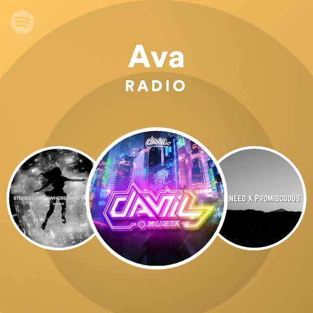Ava Radio - playlist by Spotify | Spotify