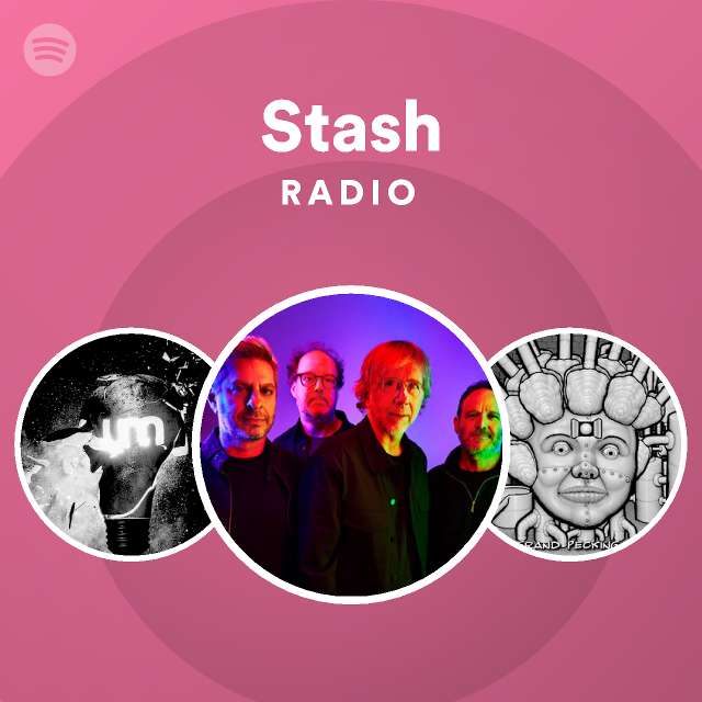 Stash Radio - playlist by Spotify | Spotify