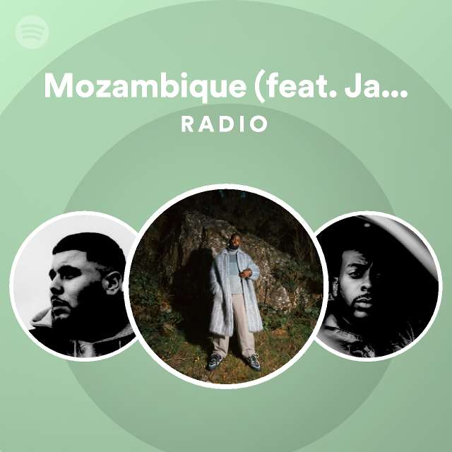 Mozambique (feat. Jaykae & Moonchild Sanelly) - Single Version Radio - playlist by Spotify | Spotify