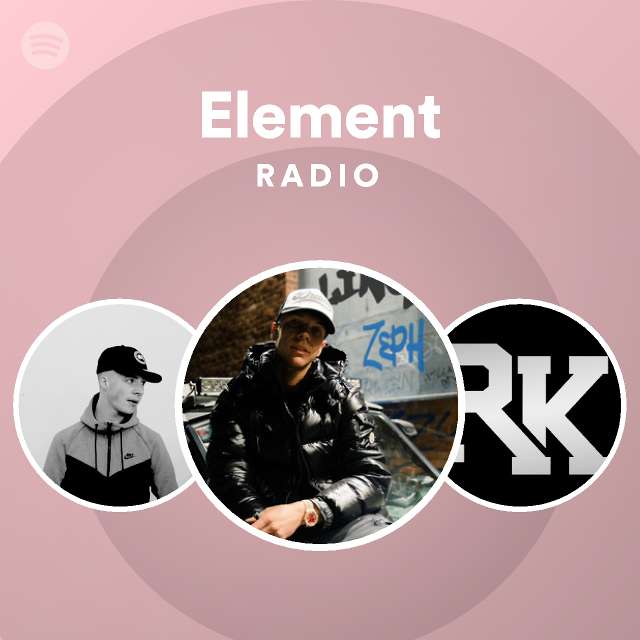 Element Radio - playlist by Spotify | Spotify