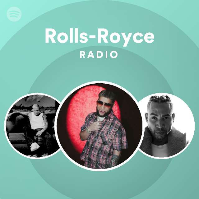Rolls-Royce Radio - playlist by Spotify | Spotify