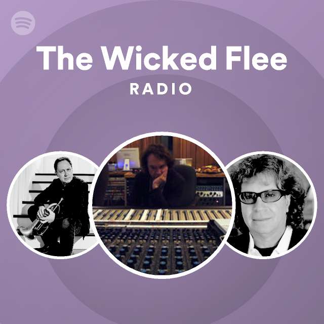 The Wicked Flee Radio - playlist by Spotify | Spotify