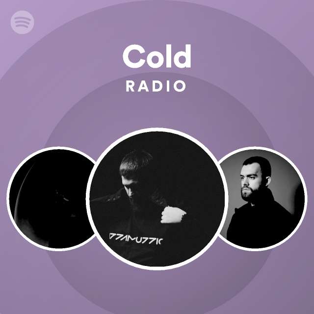 Cold Radio - playlist by Spotify | Spotify