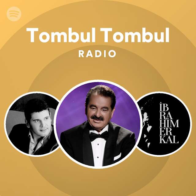 Tombul Tombul Radio - playlist by Spotify | Spotify