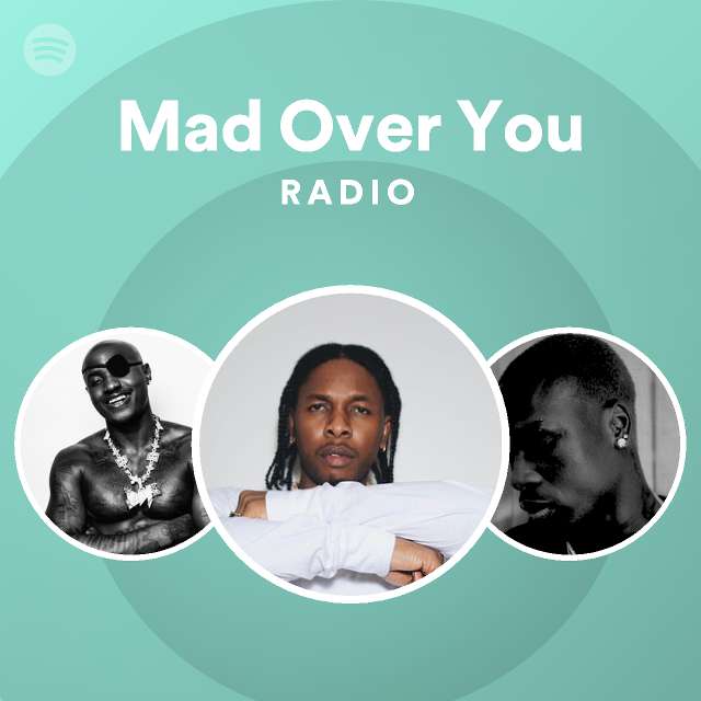 Mad Over You Radio - playlist by Spotify | Spotify