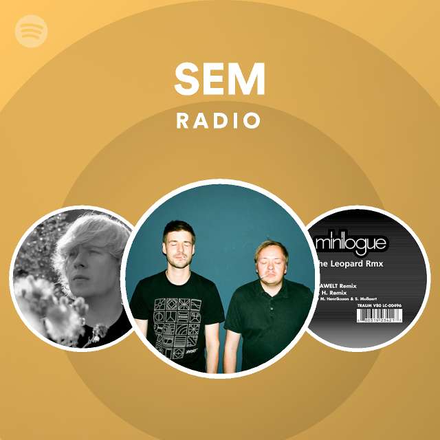 SEM Radio | Spotify Playlist