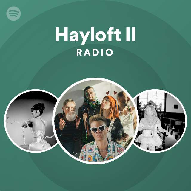 Hayloft II Radio | Spotify Playlist
