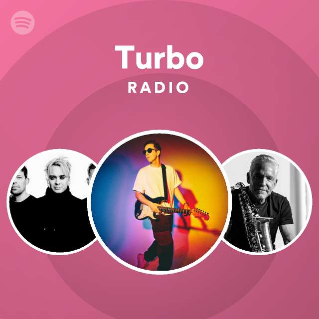 Turbo Radio - playlist by Spotify | Spotify