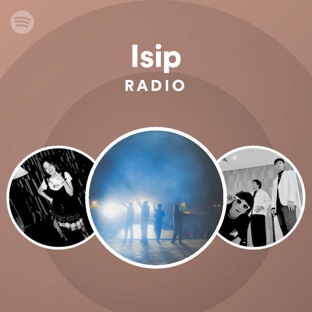 Isip Radio - playlist by Spotify | Spotify