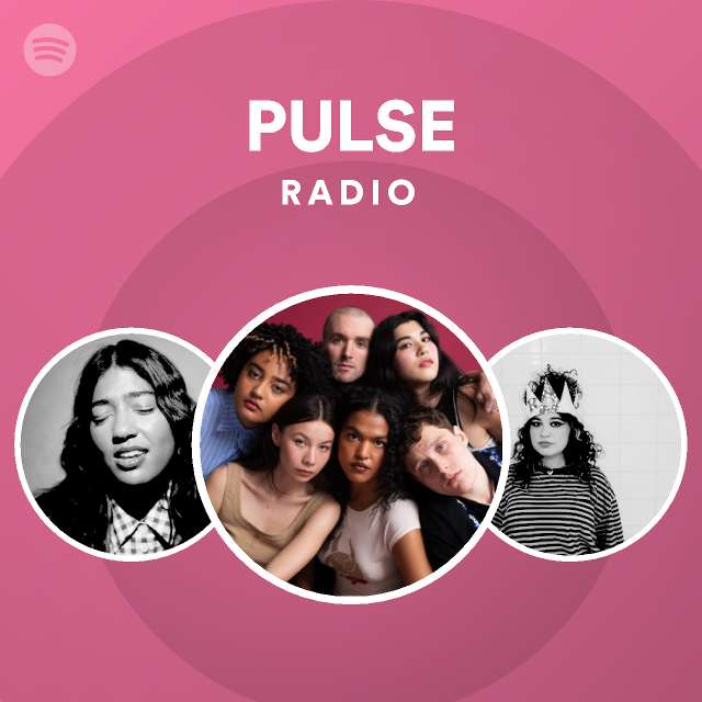 PULSE Radio - playlist by Spotify | Spotify