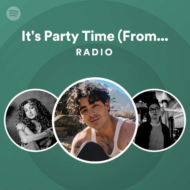 It's Party Time (From "Hotel Transylvania 3") Radio - playlist by ...